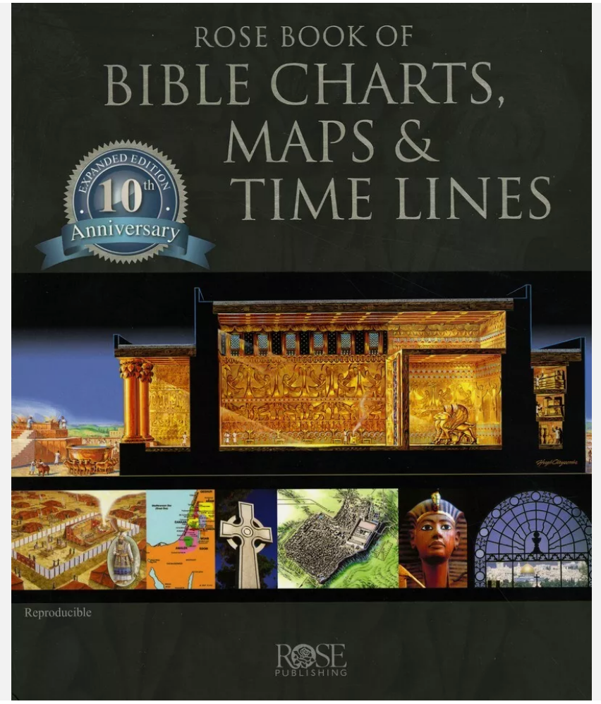 Rose Book of Bible Charts, Maps, and Time Lines: Full-Color Bible ...