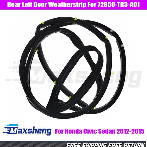Rear Left Door Weatherstrip For Honda Civic Sedan 2012-2015 72850-TR3 ...