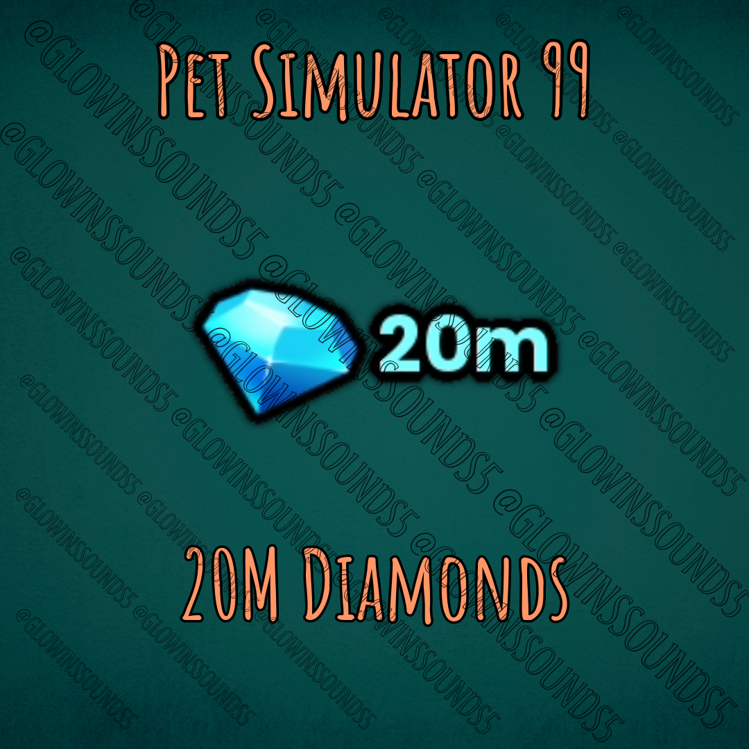 Pet Simulator 99 - Diamonds 500K, 1M, 5M, 10M, 20M | Cheapest | eBay