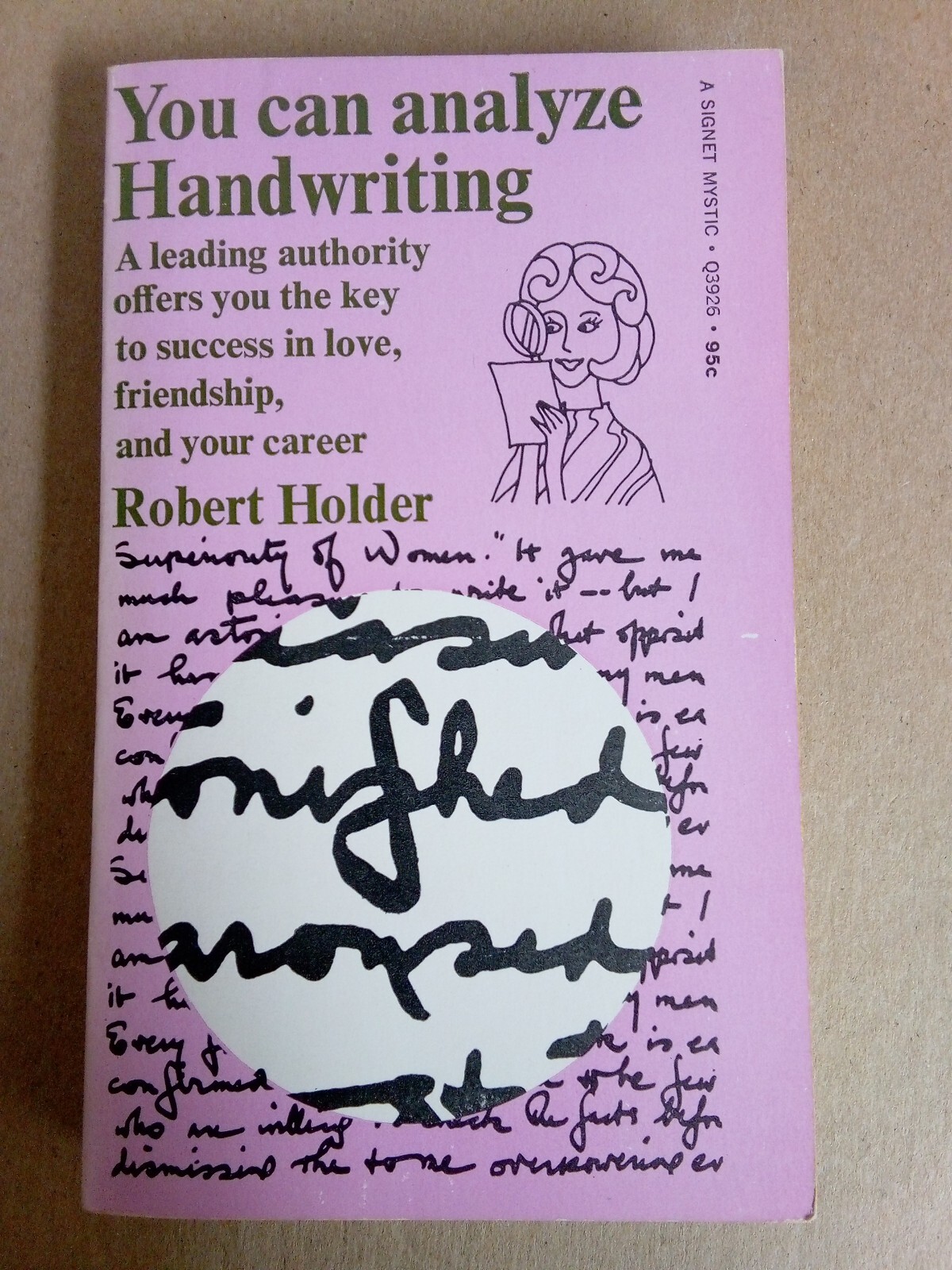 You Can Analyze Your Own Handwriting by Robert Holder (1969, Mass ...