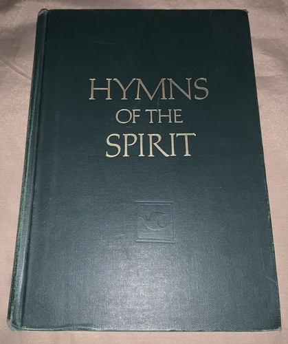 HYMNS OF THE SPIRIT 1969 SHAPE NOTE Hymnal Hymn Book Pathway Green HC ...
