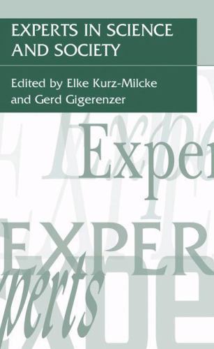 Experts in Science and Society by Gerd Gigerenzer (2013, Trade ...