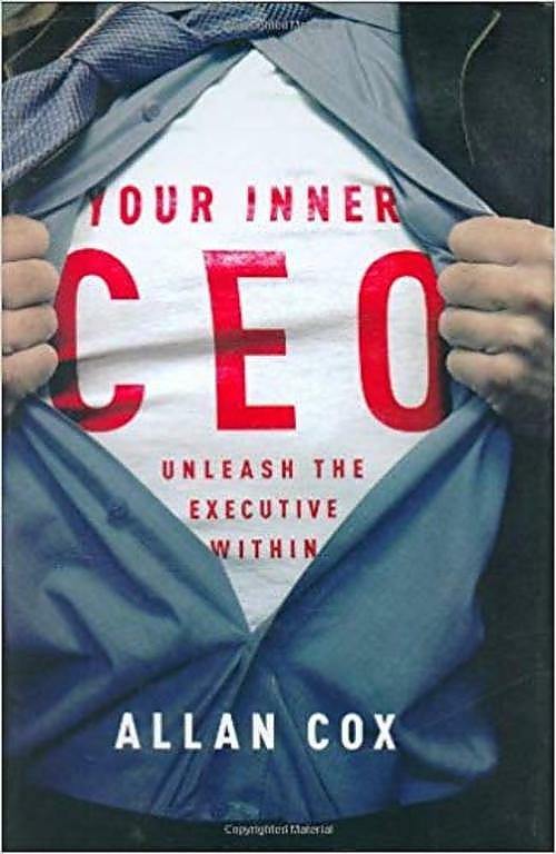 YOUR INNER CEO_UNLEASH THE EXECUTIVE WITHIN_BRAND-NEW 2007 HC/DJ_ALLAN ...