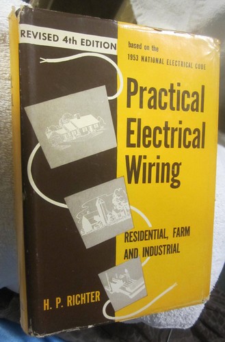 1953 Practical Electrical Wiring National Electric Code Book Richter ...