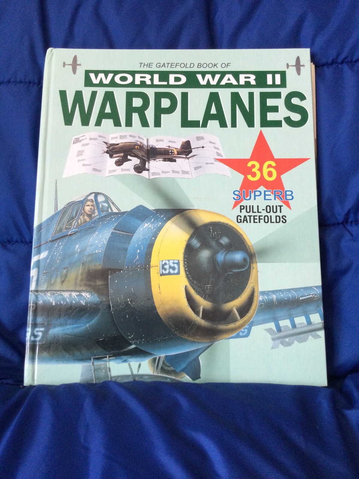The Gatefold Book of World War II Warplanes by Gatefold Book Staff ...