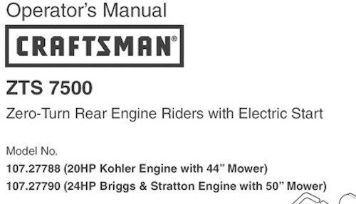 Owners Manual Sears Craftsman 20.0 HP Zero Turn Riding Mower ZTS 7500 ...