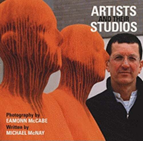 Artists and Their Studios by Eamonn McCabe: New 9781906245061| eBay