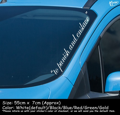 TO PUNISH AND ENSLAVE Reflective Funny Large Car Truck Boat Stickers ...