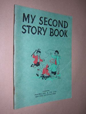 MY SECOND STORY BOOK. 1957. CHILDREN'S LEARNING TO READ BOOK ...