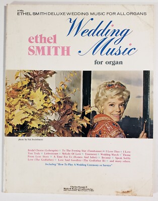 1975 ETHEL SMITH Deluxe Wedding Music for All Organs Book | eBay