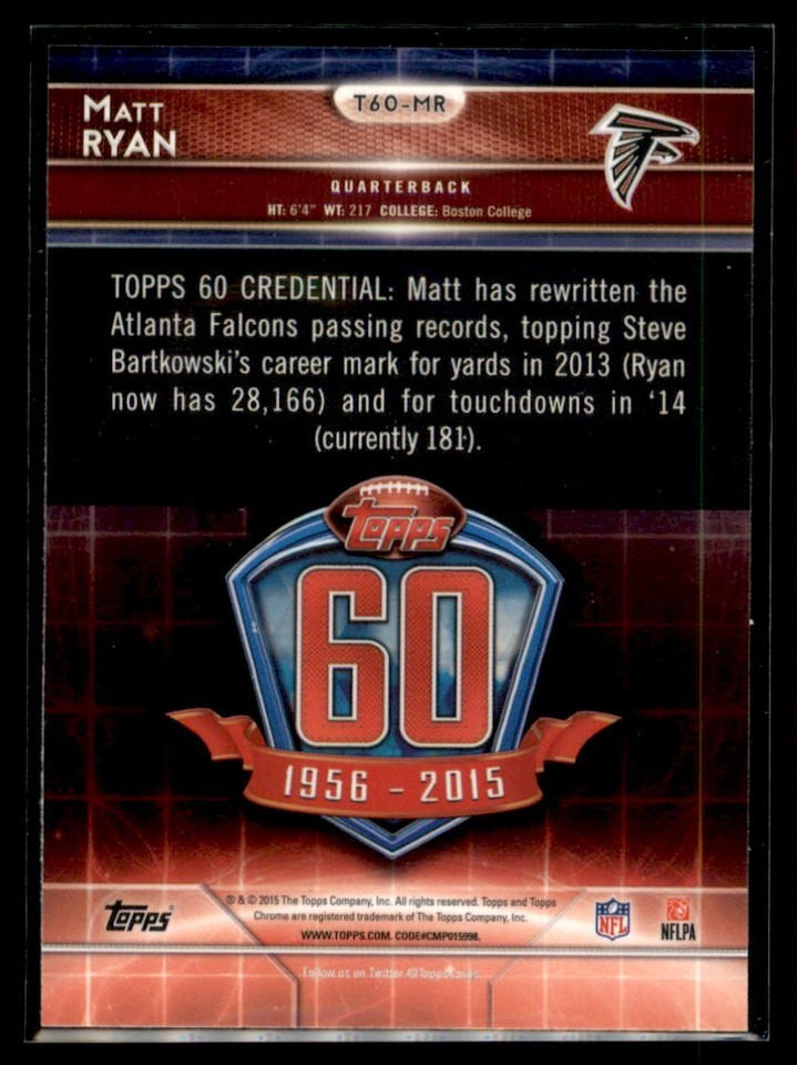 2015 Topps Chrome 60th Anniversary Matt Ryan Atlanta Falcons #T60-MR | eBay