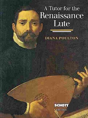 A Tutor for the Renaissance Lute Beginner to Advanced Classical Music ...