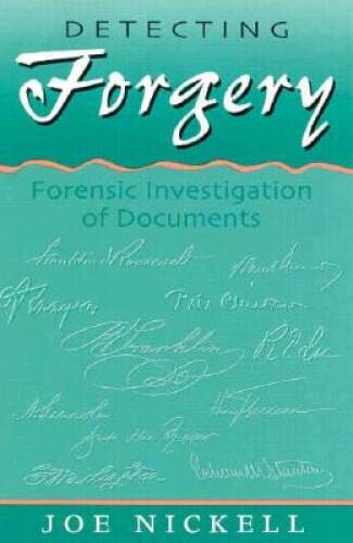 Detecting Forgery: Forensic Investigation of Documents - Hardcover ...