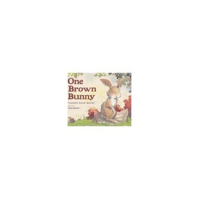 One Brown Bunny By Marion Dane Bauer Hardcover - Hardcover - VERY GOOD ...
