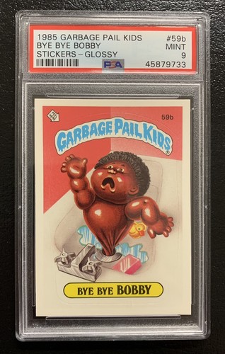 1985 Garbage Pail Kids OS2 Bye Bye Bobby 59b PSA 9 MINT-RARE GLOSSY ...