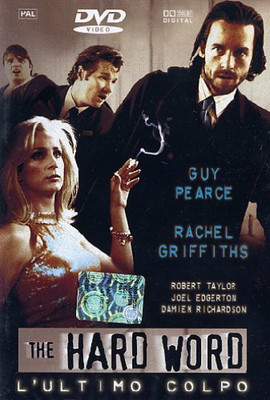 The hard word - L'ultimo colpo (DVD) Guy Pearce Rachel Griffiths Robert ...