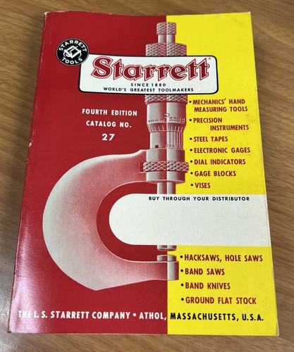 STARRETT Precision Instruments Saws Measuring Tools Catalog #27 4th ...