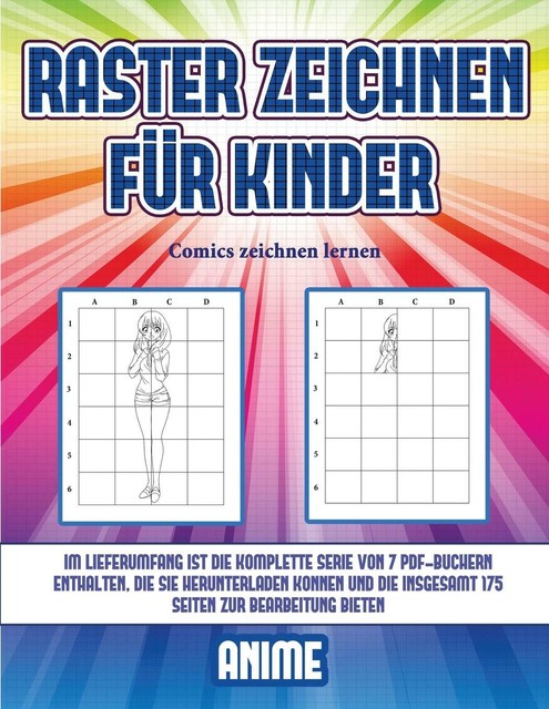 Comics zeichnen lernen (Raster zeichnen für Kinder - Anime) von James ...