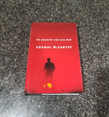 No Country For Old Men by Cormac McCarthy 1st Ed/1st Print 2005 HC/DJ ...