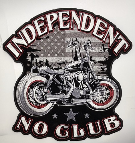 Motorcycle Rider Biker Independent No Club Large Embroidered Back Patch ...