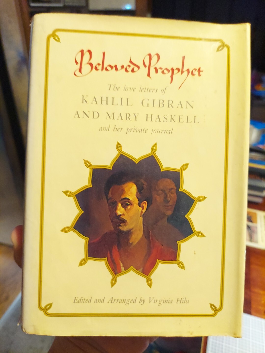 BELOVED PROPHET Love Letters of Kahlil Gibran & Mary Haskell hardcover ...