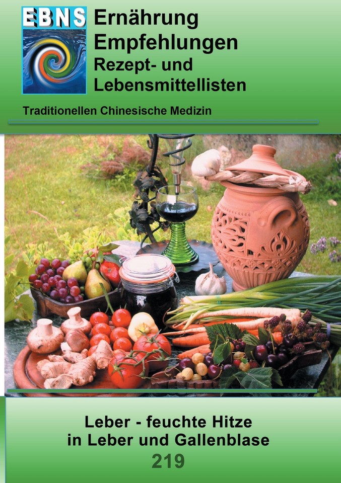 Ernährung - TCM - Leber - feuchte Hitze in Leber und Gallenblase ...