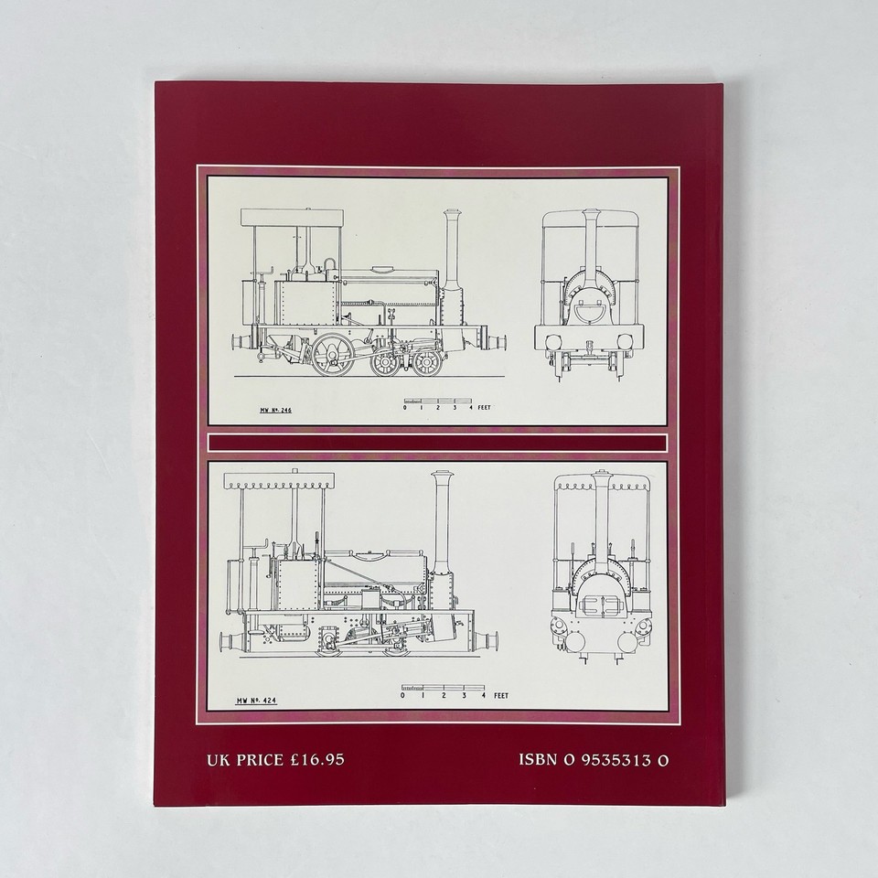 The Locomotives Built By Manning Wardle & Company, Volume 1 Narrow ...