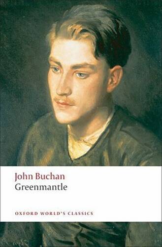 Greenmantle (Oxford World's Classics) - Paperback By Buchan, John ...