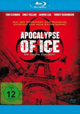 Apocalypse of Ice - Die letzte Zuflucht | Ryan Ebert | Blu-ray Disc ...