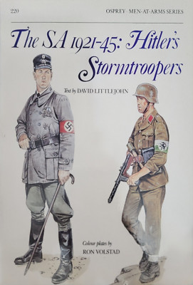 SA 1921-45: Hitler's Stormtroopers by David Littlejohn (1990, Trade ...