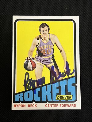 BYRON BECK 1972-73 TOPPS SIGNED AUTOGRAPHED CARD #187 ROCKETS | eBay