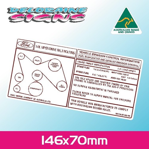 Ford Falcon Windsor 5.0L V8 Belt Routing Sticker Decal XR8 GHIA FORTE ...
