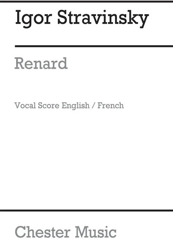 Renard (Vocal/Piano Score) | Igor Stravinsky | Partitur | Chester Music ...