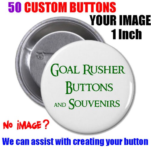 50 Pinback Buttons - 1 Inch - Custom Made - Your Design/Logo | eBay