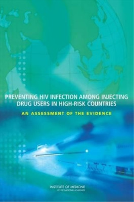 Preventing HIV Infection Among Injecting Drug Users in H (Paperback ...