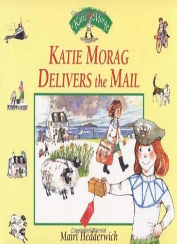Katie Morag Delivers the Mail By Dr Mairi Hedderwick 9780099263548 | eBay