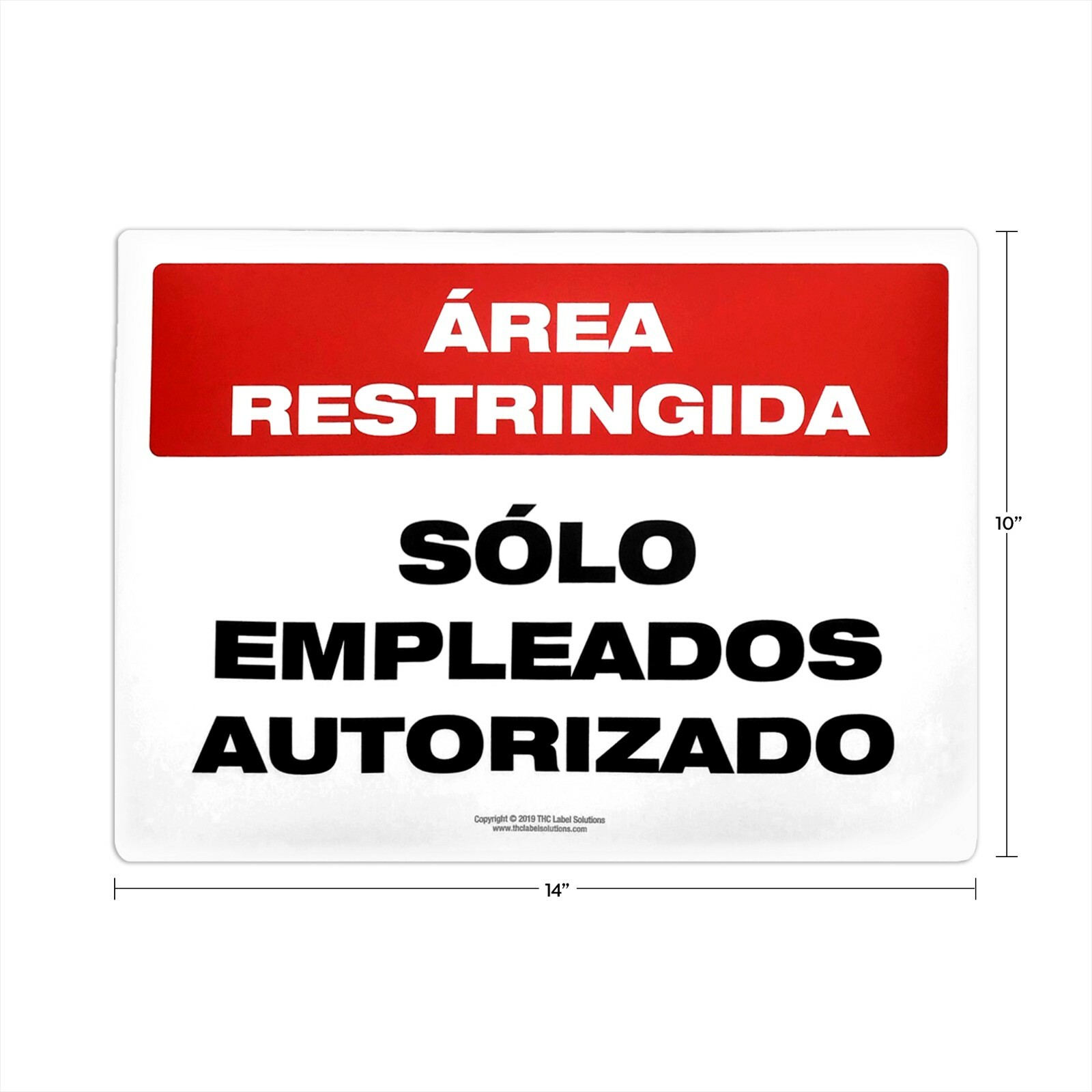 Restricted Area "Area Restringida. Solo Empleados Autorizado" Vinyl ...