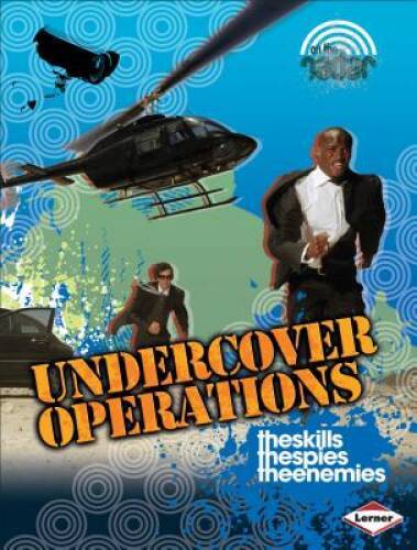 Undercover Operations (On the Radar: Defend and Protect) - GOOD ...