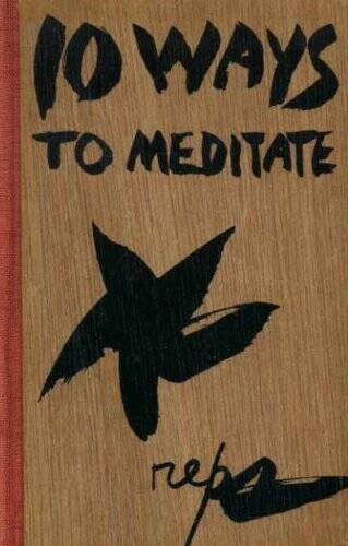 Ten (10) Ways to Meditate - Hardcover By Reps, Paul - GOOD ...