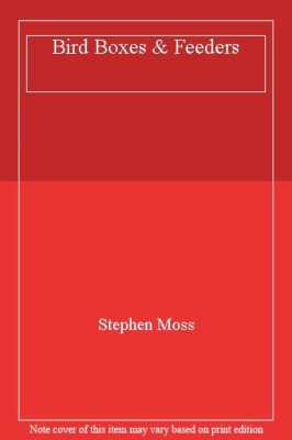 BIRD BOXES & FEEDERS By STEPHEN MOSS | eBay