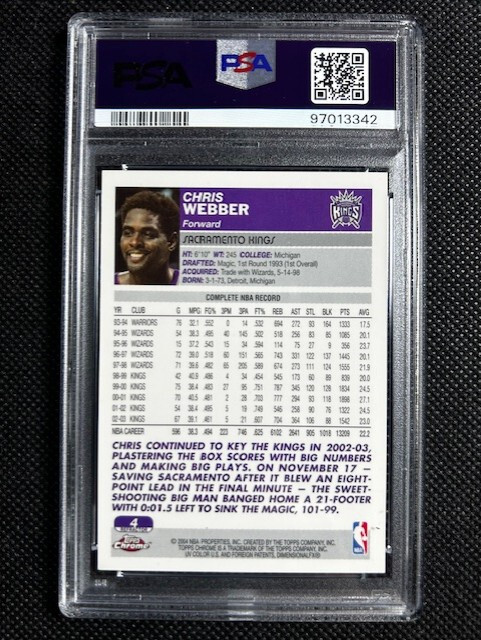 2003-04 TOPPS CHROME REFRACTOR #4 CHRIS WEBBER SACRAMENTO KINGS HOF PSA ...