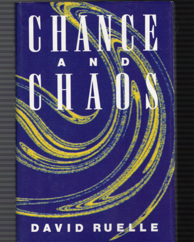 Princeton Science Library: Chance and Chaos by David Ruelle (1991 ...