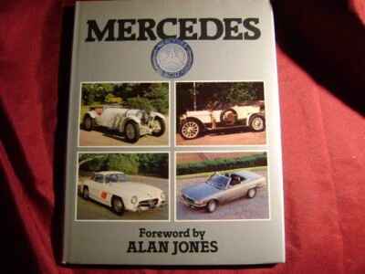 Bishop, George & Alan Jones. Mercedes. 1982. Illustrated in black ...