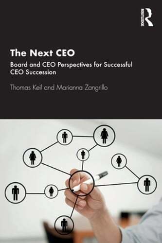 The Next CEO: Board and CEO Perspectives for Successful CEO Succession ...