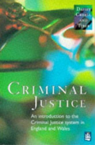 Criminal Justice by Hazel Croall, Jane Tyrer and Malcolm Davies (1995 ...