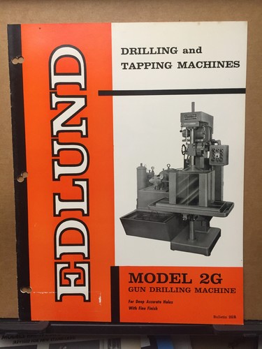 Vtg Edlund Machinery Co Catalog Gun Drilling Tapping Machine 2G Tools ...