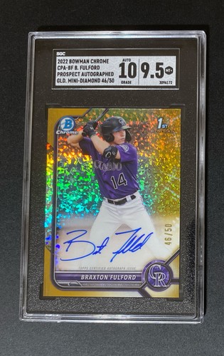 BRAXTON FULFORD Autograph SGC 10 9.5 Gold Diamond Chrome 1st /50 LOW ...