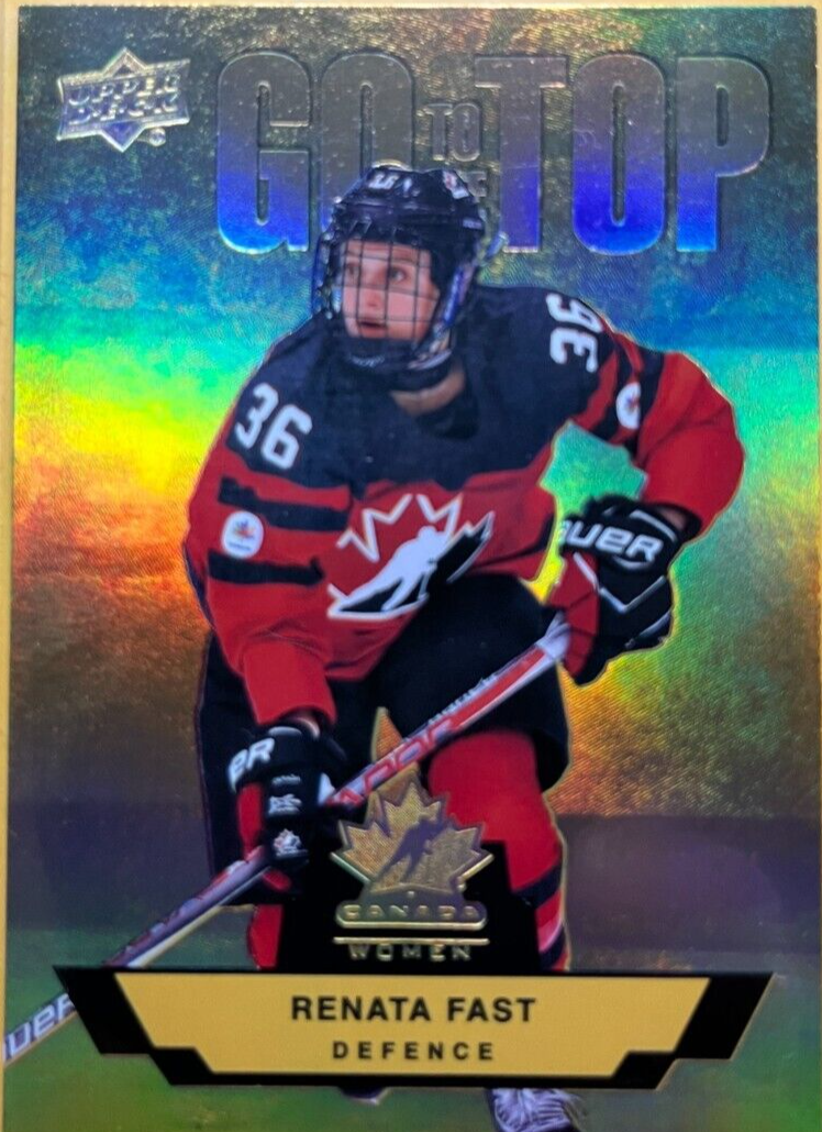 RENATA FAST GT-22...2023 TEAM CANADA WOMEN'S.."GO TO THE TOP" INSERT 1 ...
