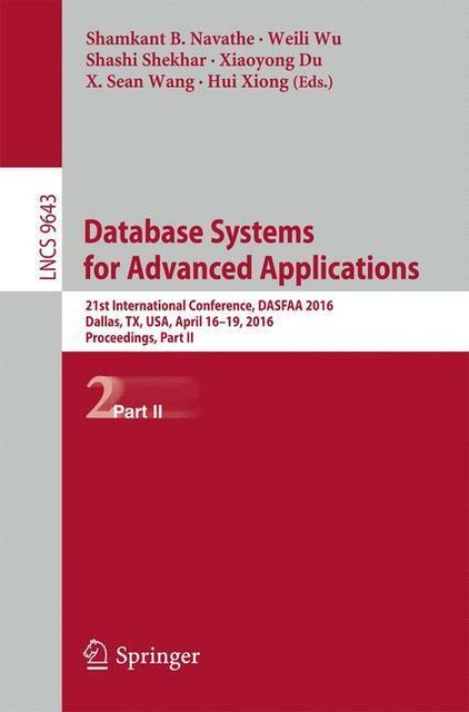 Database Systems For Advanced Applications von Xiaoyong Du Shamkant B. Navathe Hui Xiong Shashi ...