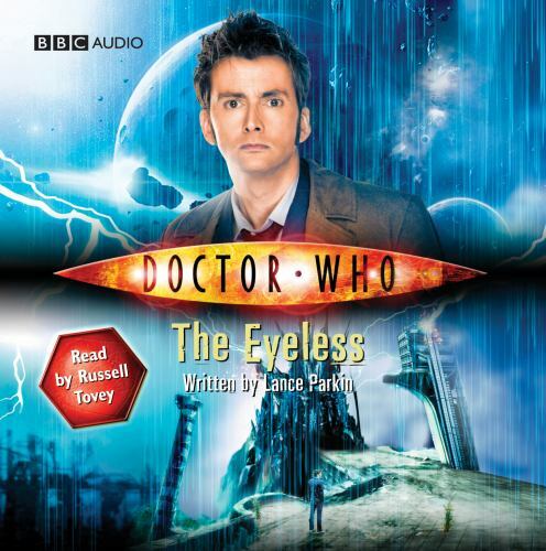 Doctor Who The Eyeless by Lance Parkin (2011, CD) BBC AudioGo New ...